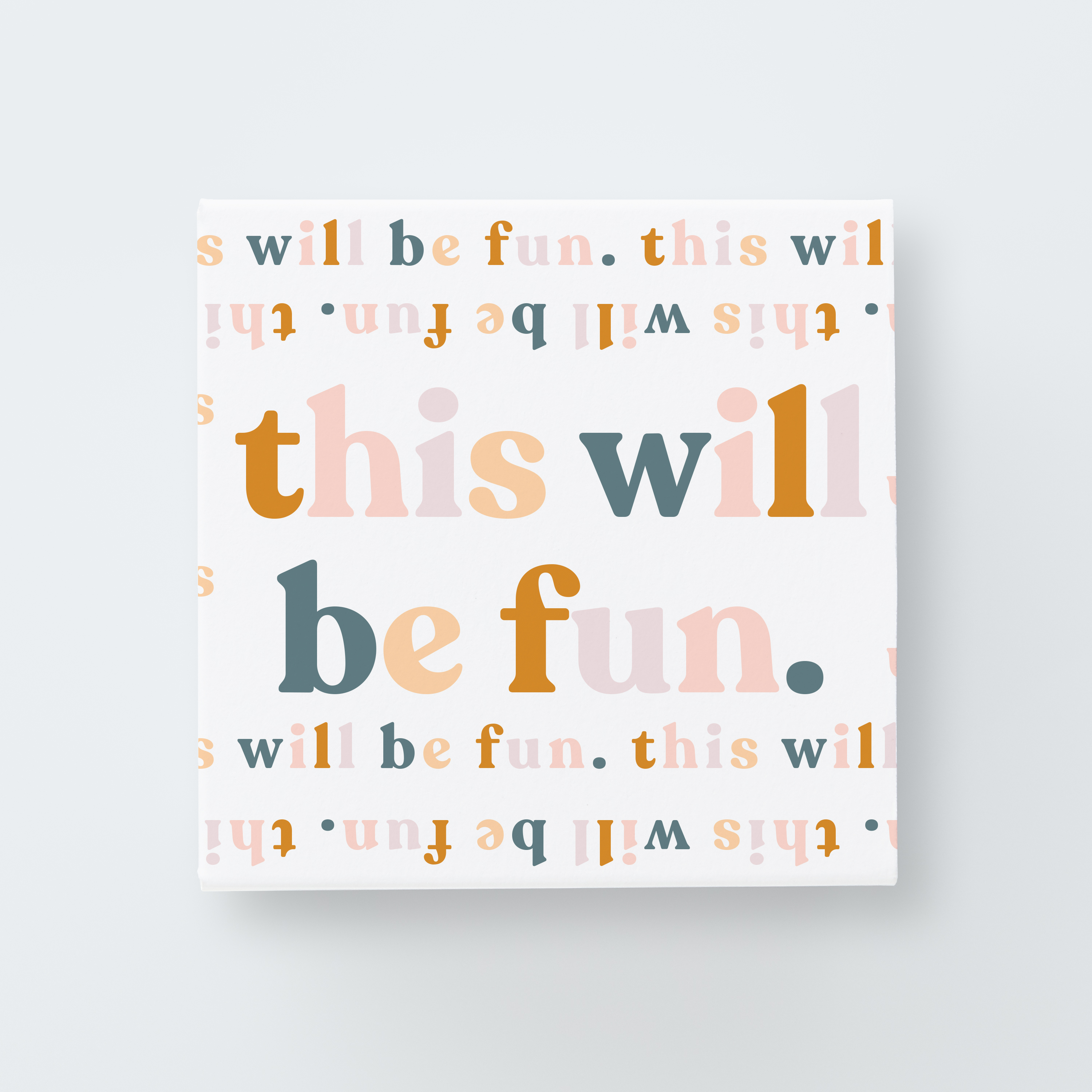 This Will Be Fun Print - Greetabl