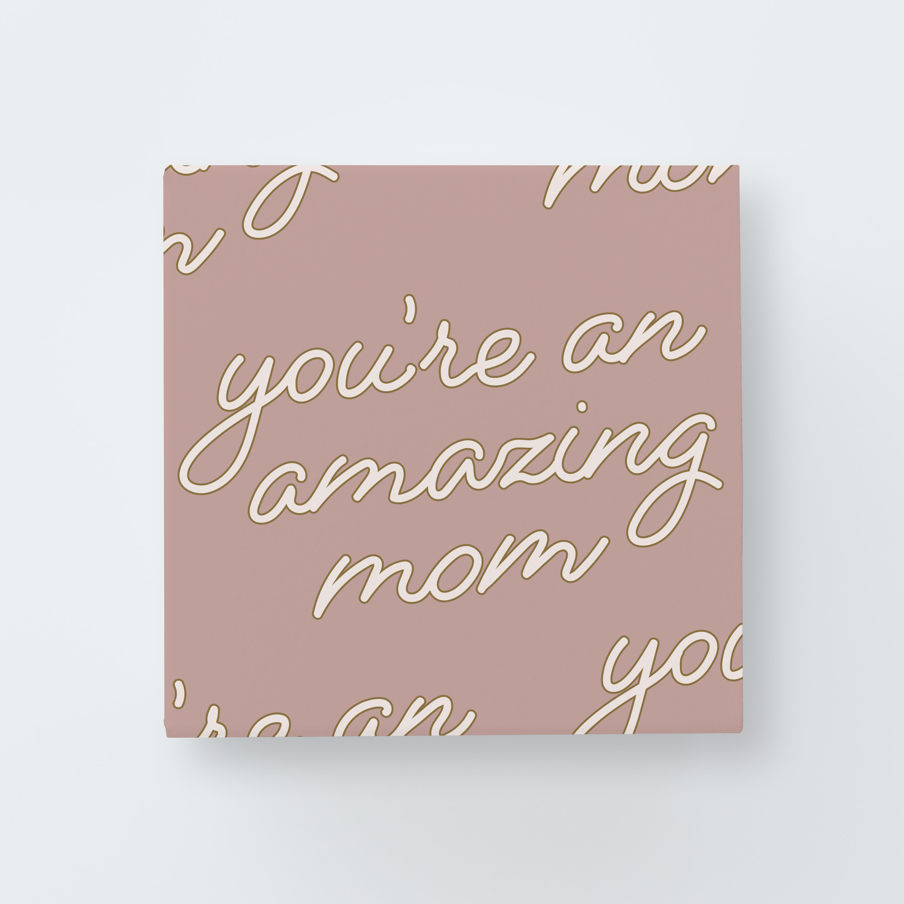You're An Amazing Mom Print - Greetabl